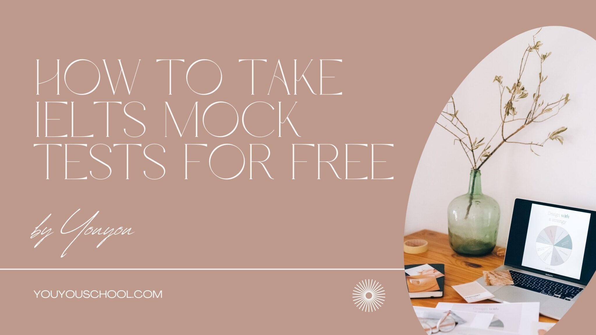 How to Take IELTS Mock Tests for Free | Youyou school